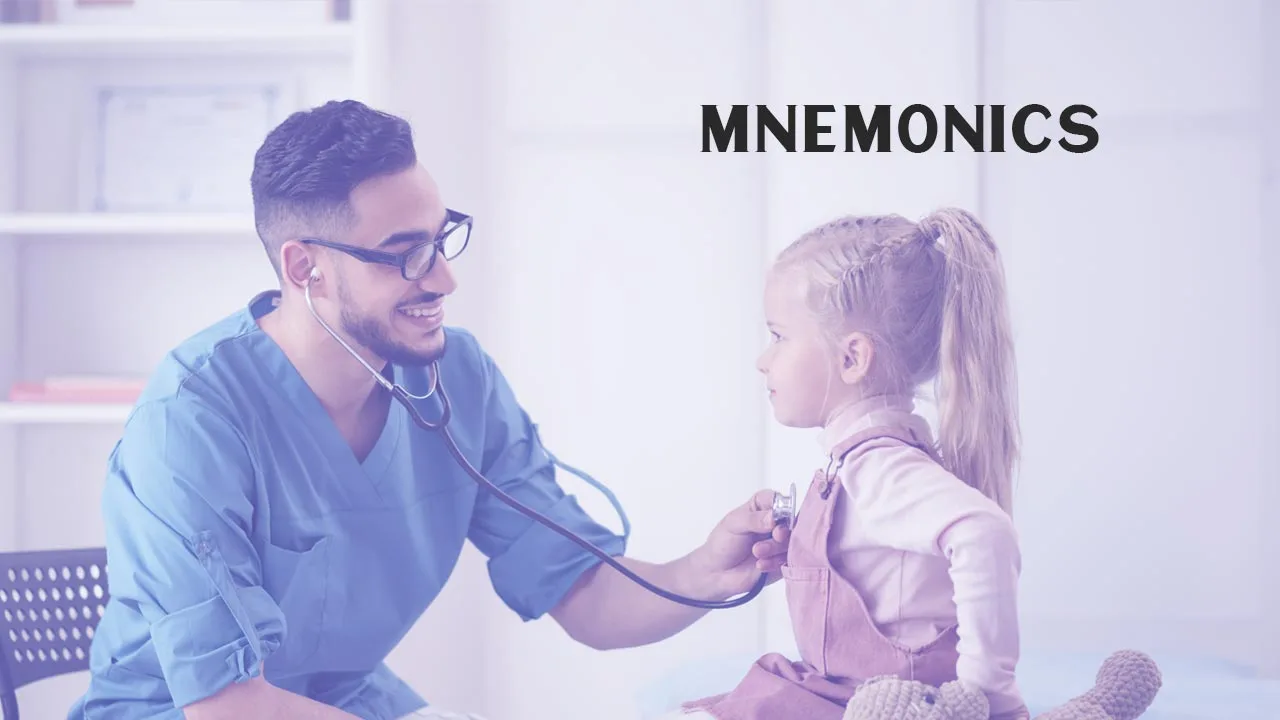 Pediatrics Mnemonics – DMA Edu